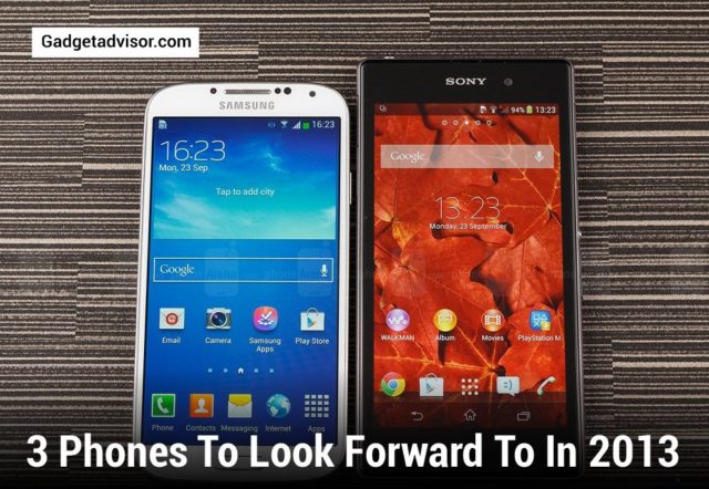 3 Smart Phones to Look Forward to in 2013