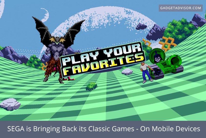SEGA is Bringing Back its Classic Games - On Mobile Devices - Gadget ...